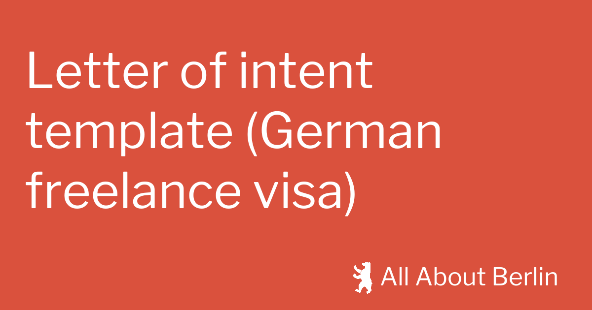 Letter of intent template (German freelance visa) - All About Berlin
