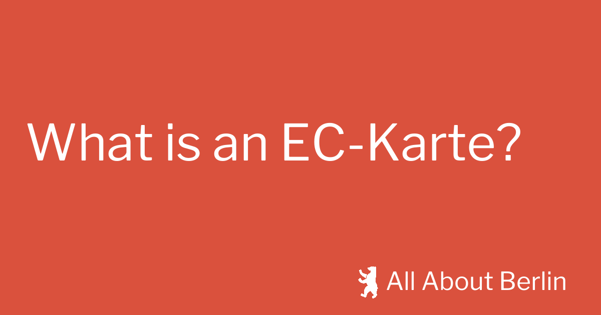 What is an EC-Karte? - All About Berlin