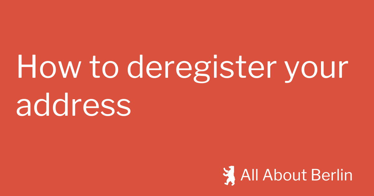 Abmeldung — How to deregister your address in Berlin